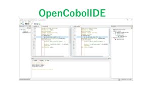 フリーのCOBOL総合開発環境(IDE) OpenCobolIDEでプログラミング(Windows)｜ITの魔力